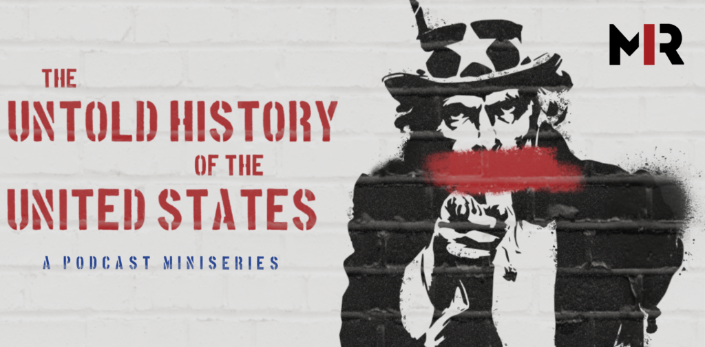 The Untold History of the United States: The Bomb – MIR